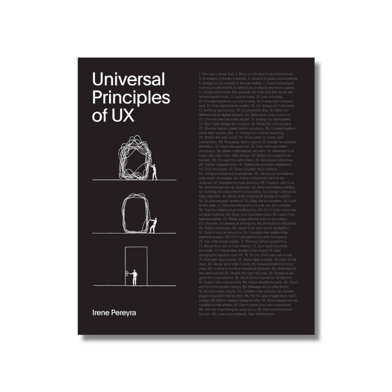 Universal Principles of UX: 100 Timeless Strategies to Create Positive ...