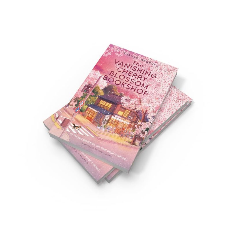 The Vanishing Cherry Blossom Bookshop by Takuya Asakura - Sạp Báo Nhỏ